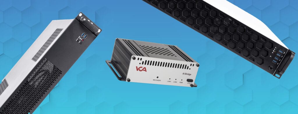 AI Hardware - VCA Technology